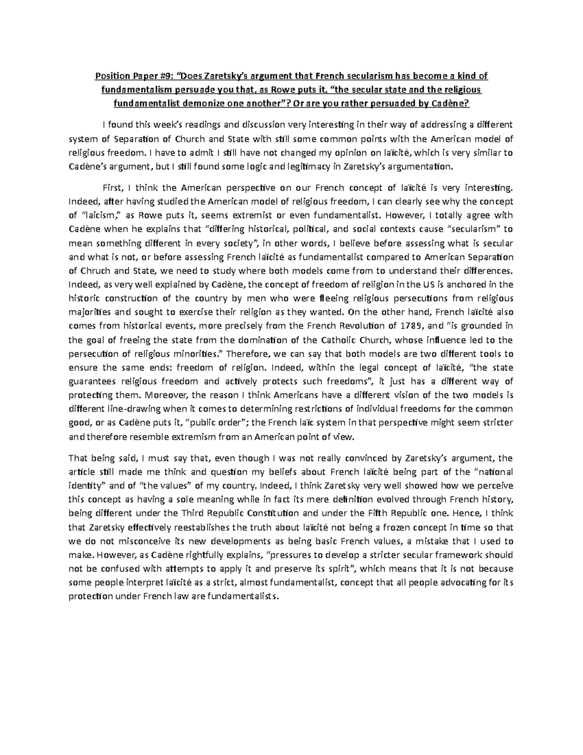 Position Paper #9 - I have to admit I still have not changed my opinion ...