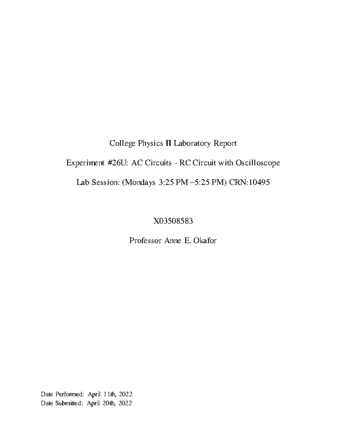 Report Experiment #26U AC Circuits - RC Circuit with Oscilloscope ...