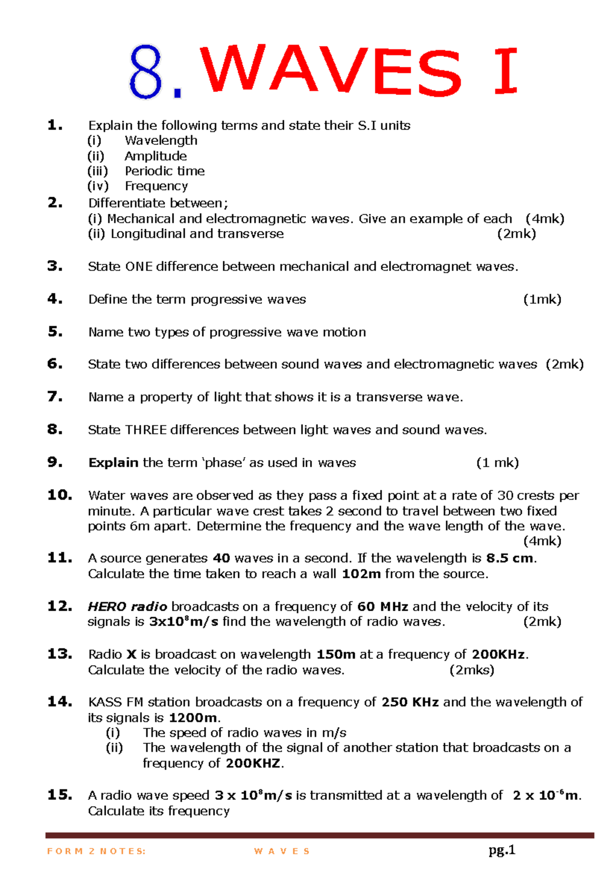 2.7 Waves I - notes - 1. Explain the following terms and state their S ...