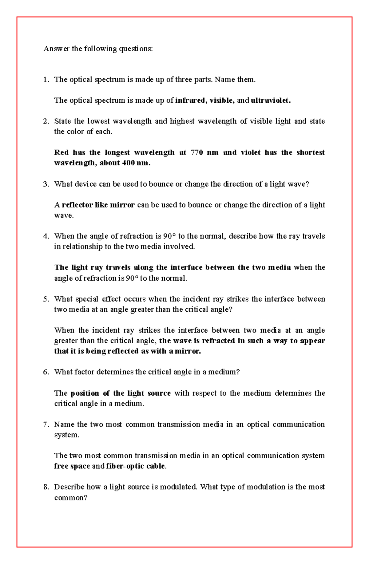 Lecture notes on wavelength - Answer the following questions: The ...