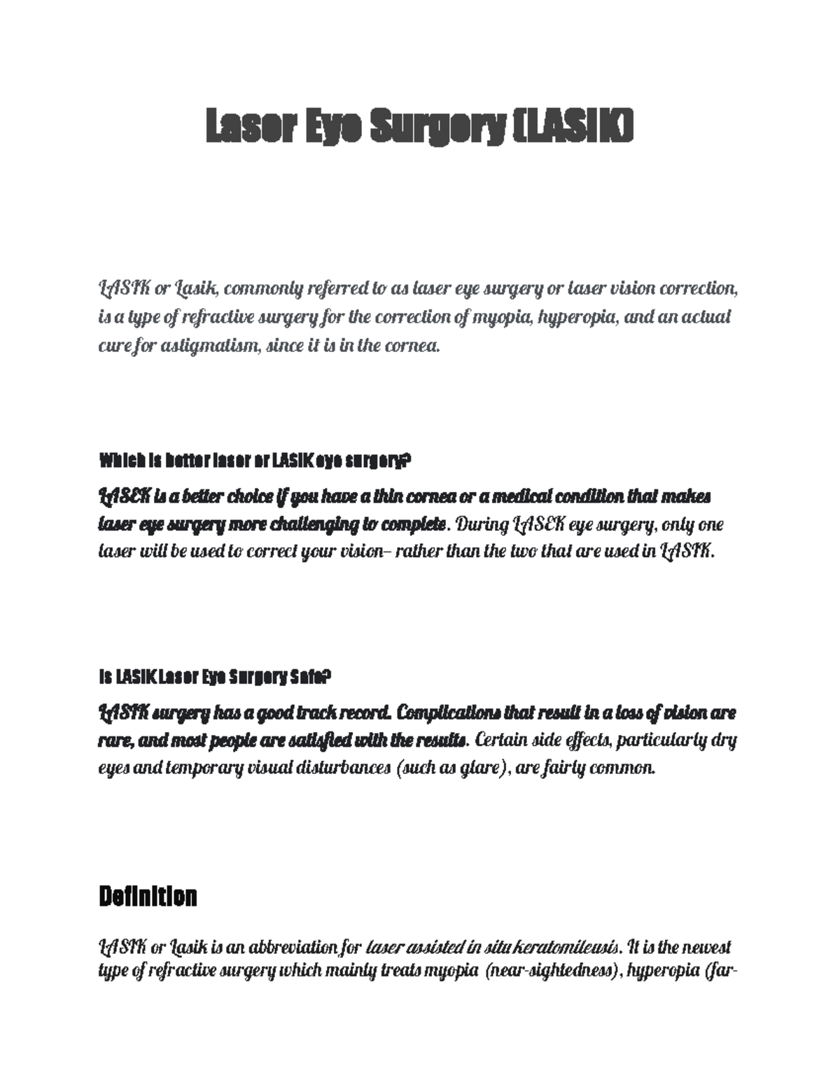 Laser Eye Surgery ( Lasik) - Laser Eye Surgery (LASIK) LASIK or Lasik ...