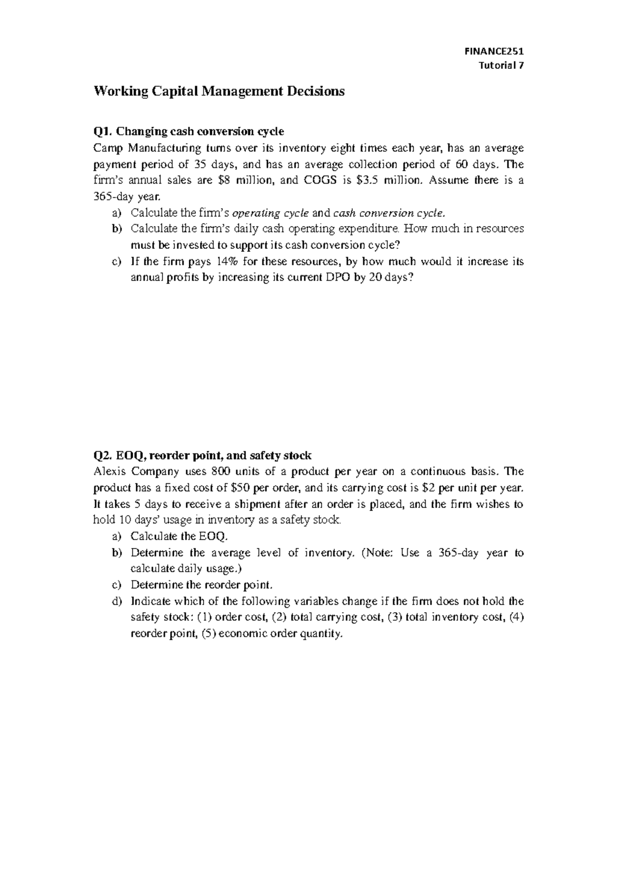 Tutorial 7 (Topic 6 Working Capital Management Decisions) Questions ...