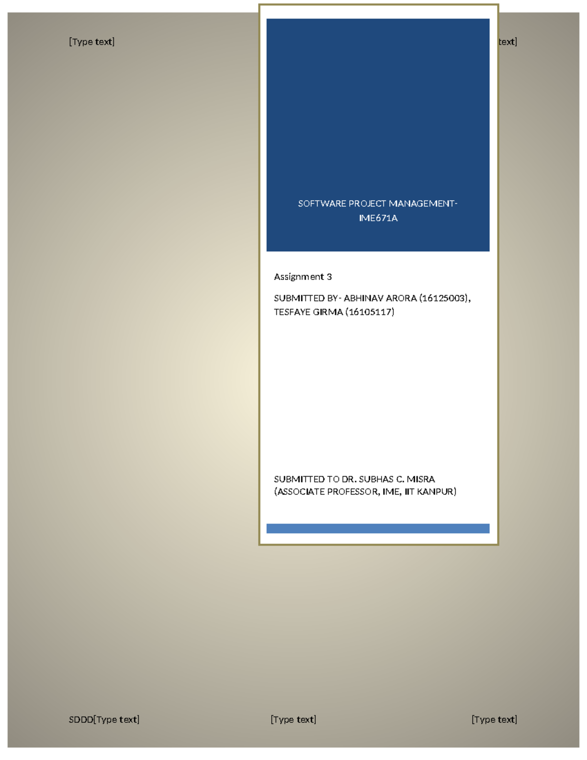 Assignment III IME 671A - [Type text] [Type text] [Type text] SDDD[Type text] [Type text] [Type ...