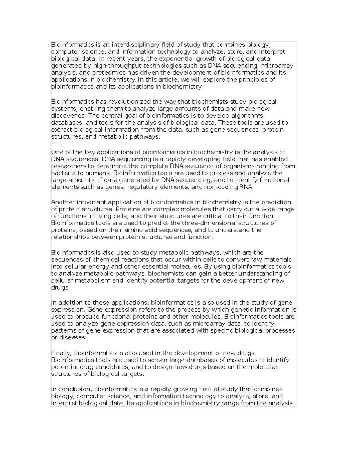 Bioinformatics is an interdisciplinary field of study that combines ...