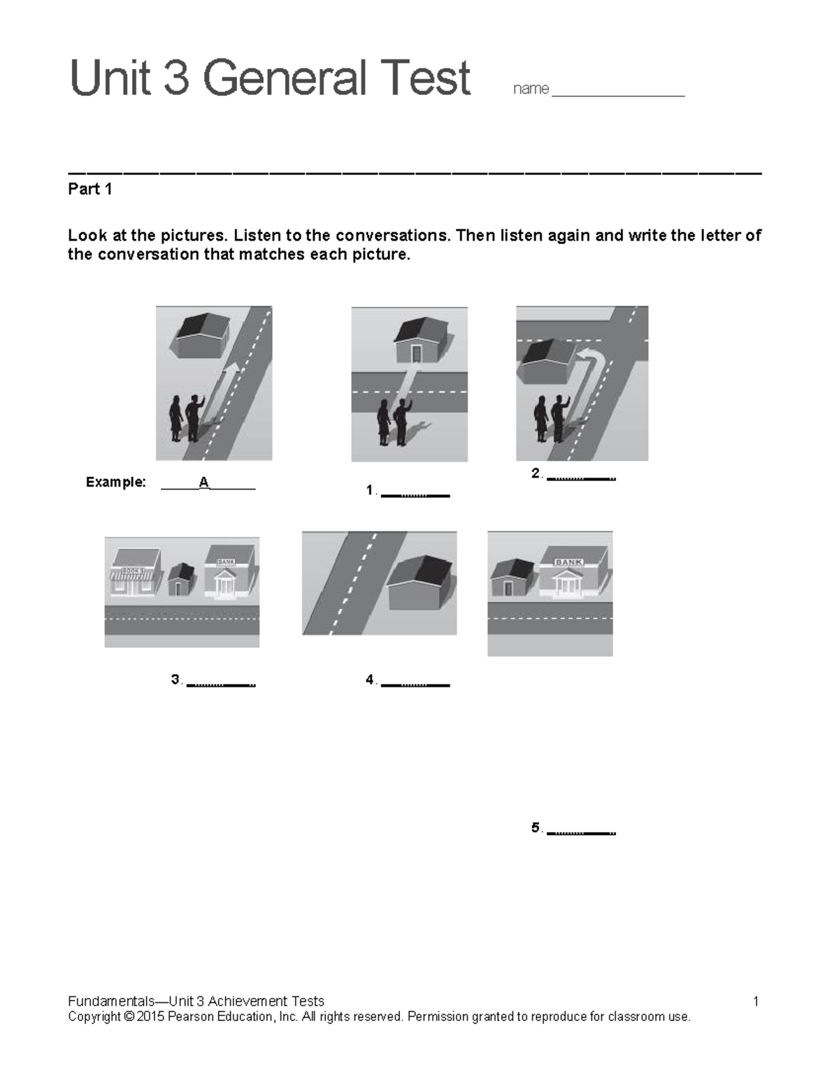 Top Notch Fundamentals Unit 3 Assessment - Unit 3 General Test name ...