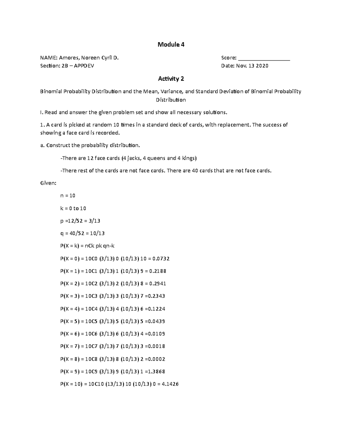 probability and statistics topic 4 assignment - Module 4 NAME: Amores ...