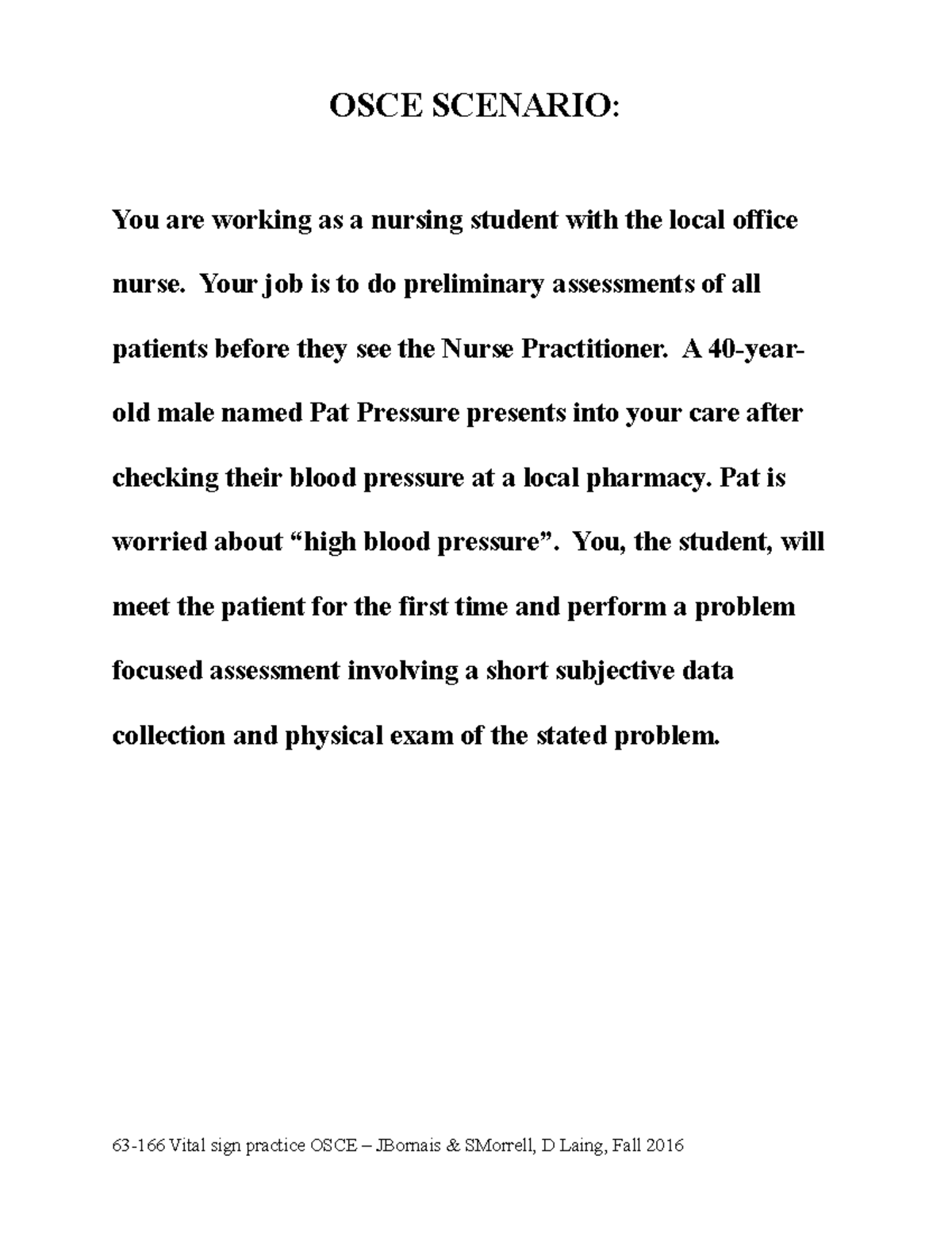 Week 2 Practice OSCE Vital Signs Doc Sept 19 OSCE SCENARIO You Are