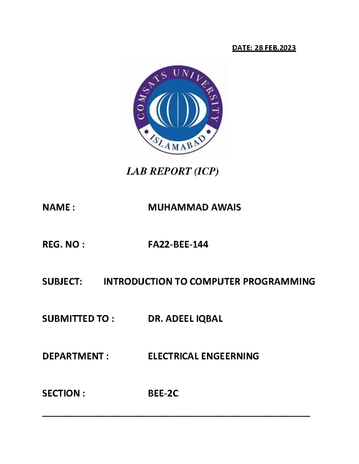LAB Report NO 1 ICP - DATE: 28 FEB, LAB REPORT (ICP) NAME : MUHAMMAD AWAIS REG. NO : FA22-BEE ...