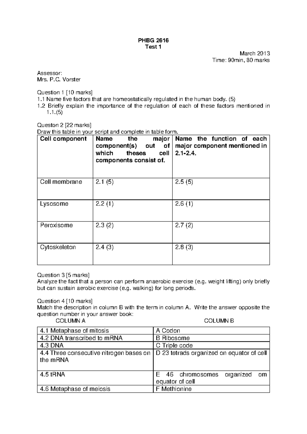 PHBG 2616 OLD test and exam paper - PHBG 2616 Test 1 March 2013 Time ...