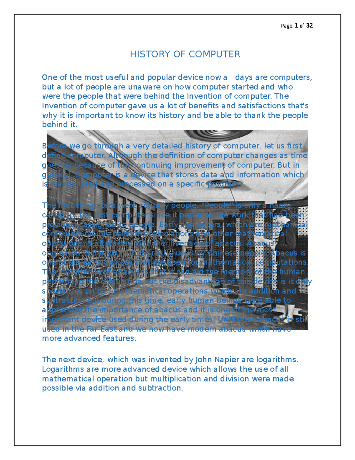 History OF Computer (Recovered)11 - HISTORY OF COMPUTER One of the most ...