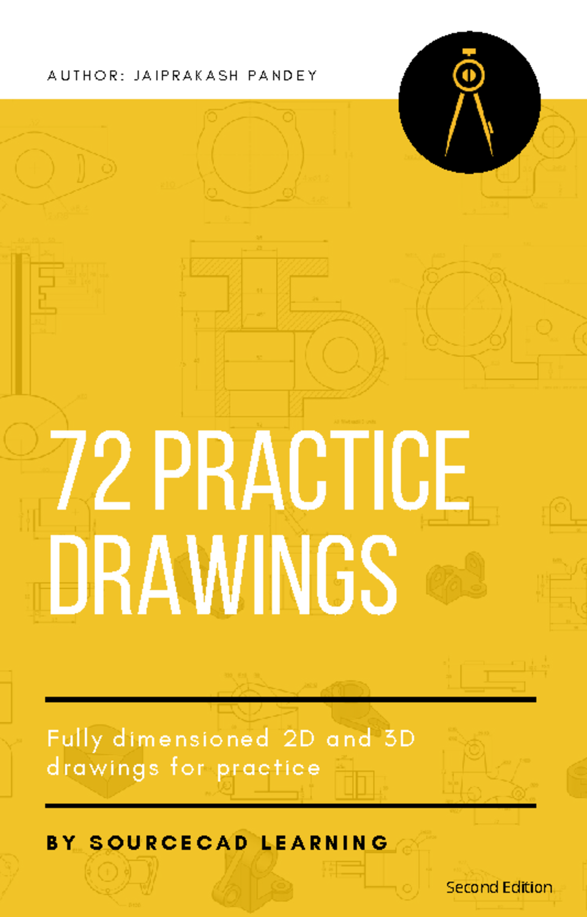 Practice Drawing Ebook - 72 Practice drawings Fully dimensioned 2D and ...