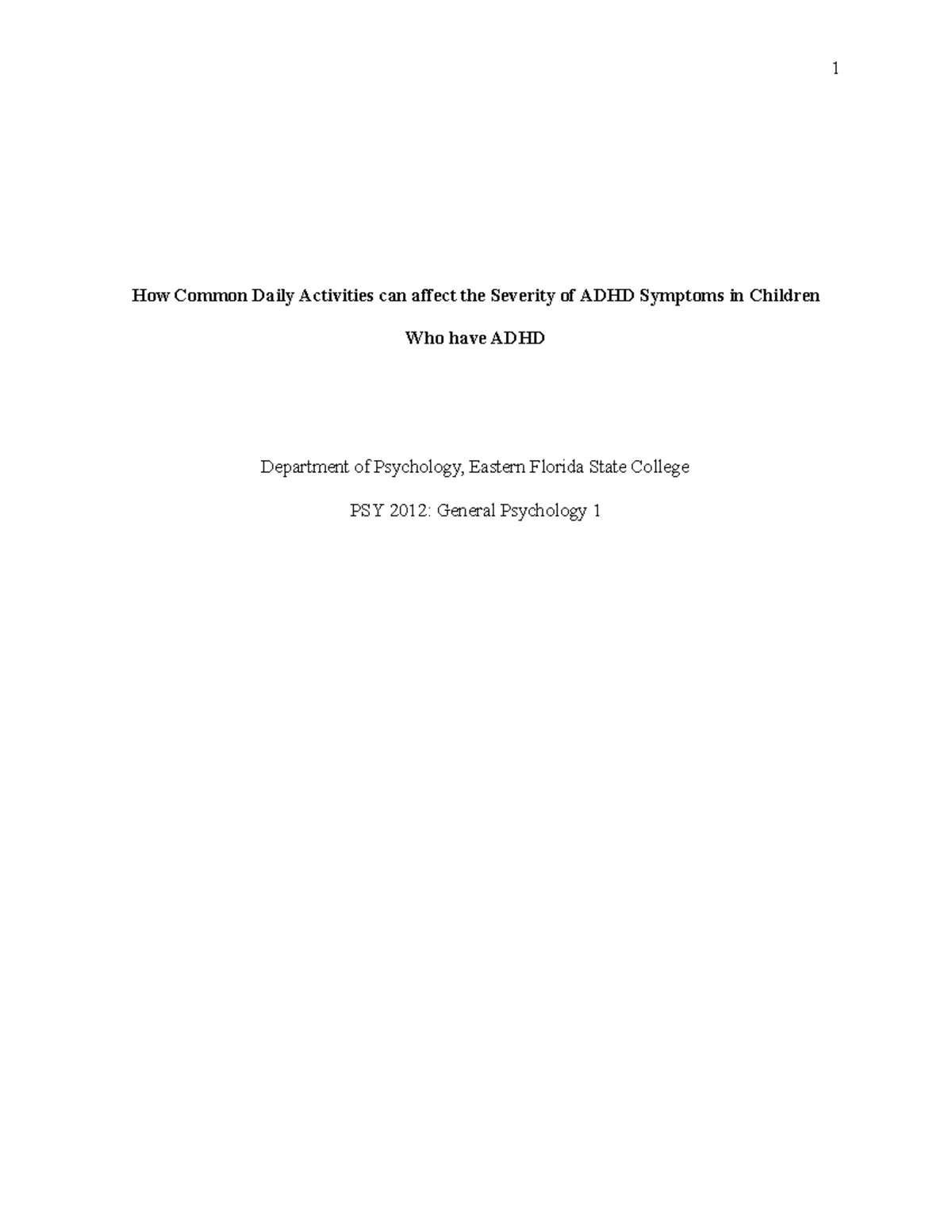 Psychology Essay-APA 7 - How Common Daily Activities can affect the ...