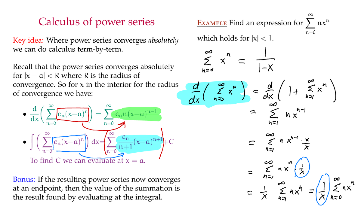 166 Session 31 notes - Calculus of power series Key idea: Where power ...