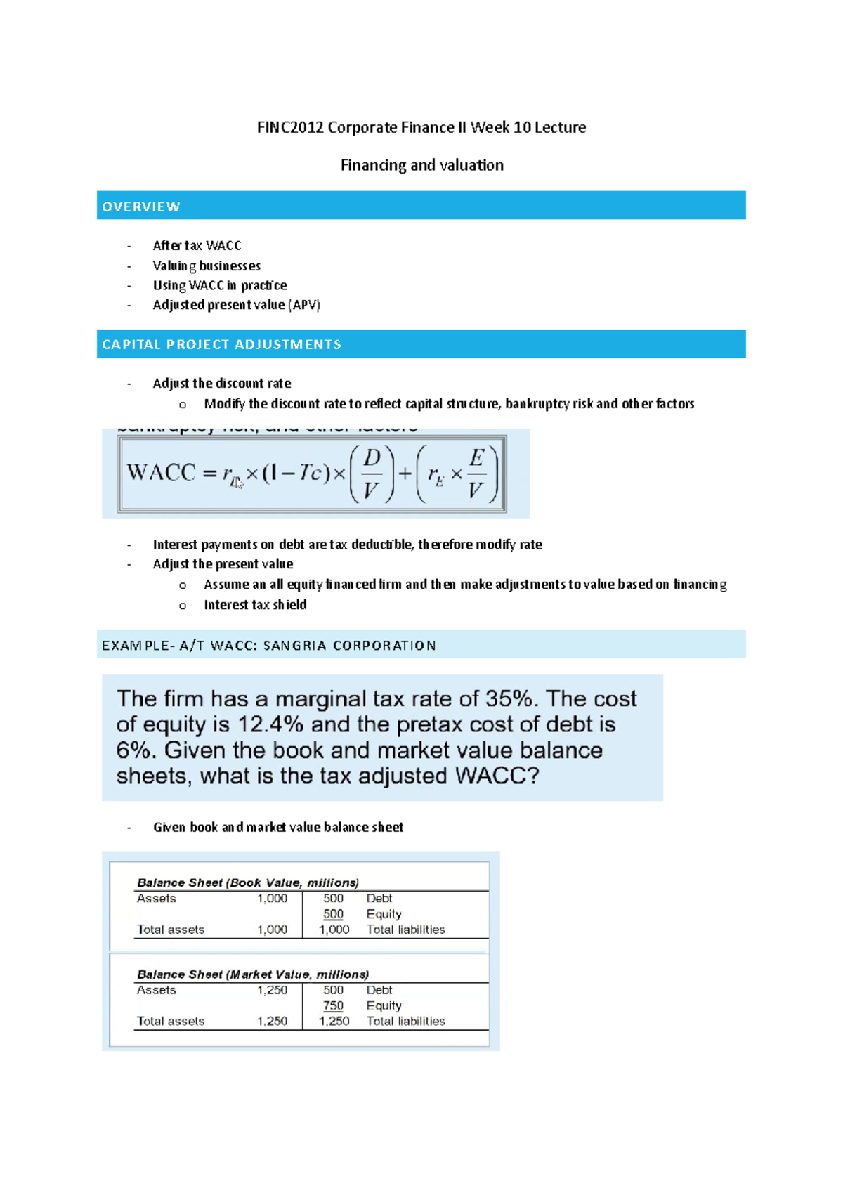 Week 10 lecture - FINC2012 Corporate Finance II Week 10 Lecture Financing and valuation OVERVIEW ...