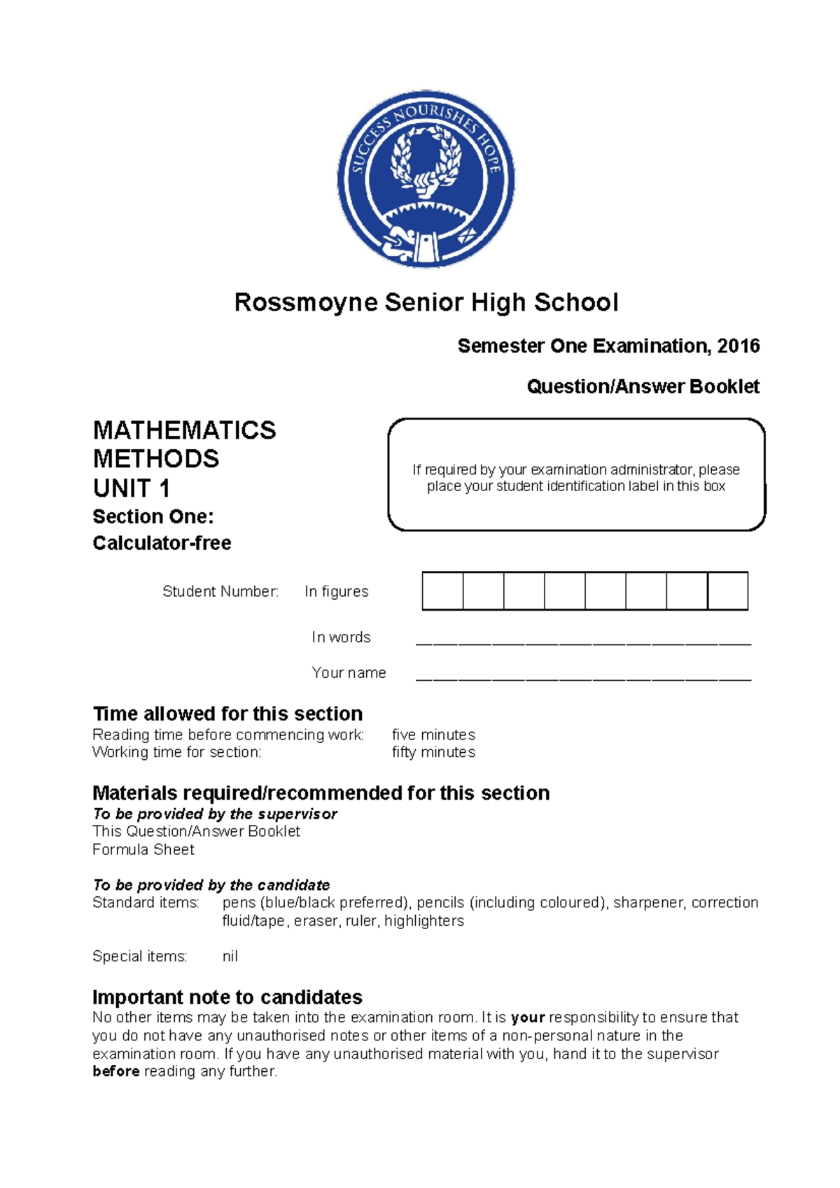 WAEP 2016 YR11 METH U1 S1X Rossmoyne Senior High School Semester One