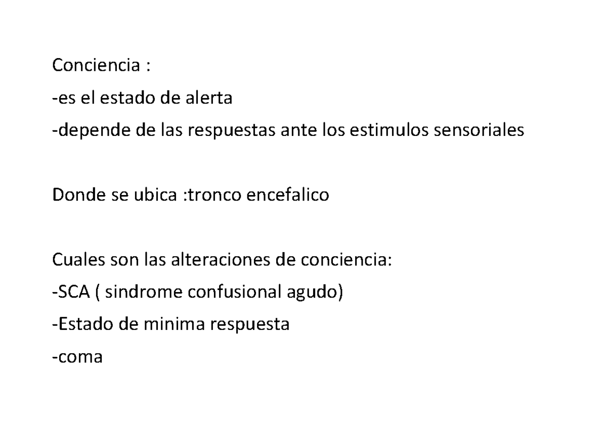 Conciencia 1 - Apuntes 1 - Conciencia : -es el estado de alerta ...