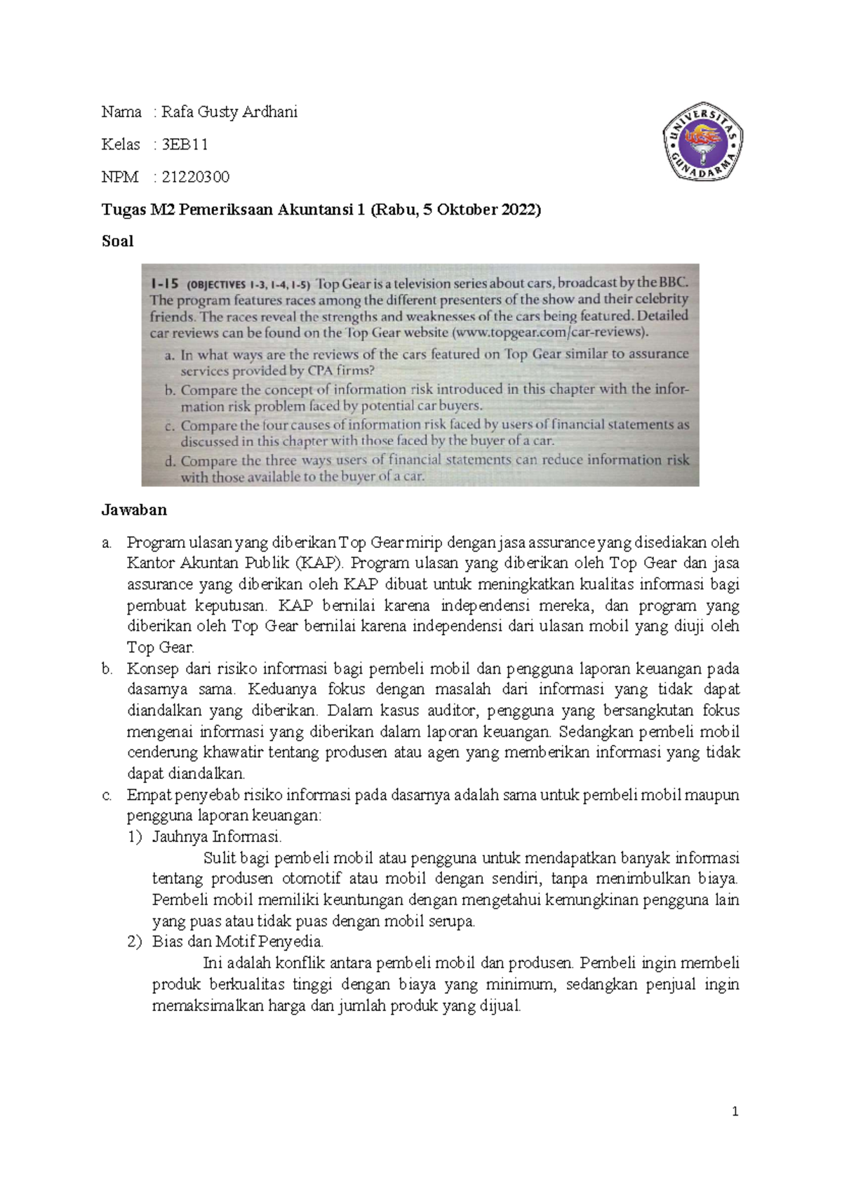Rafa Gusty Ardhani 21220300 3EB11 Tugas M2 - 1 Nama : Rafa Gusty Ardhani Kelas : 3EB NPM ...
