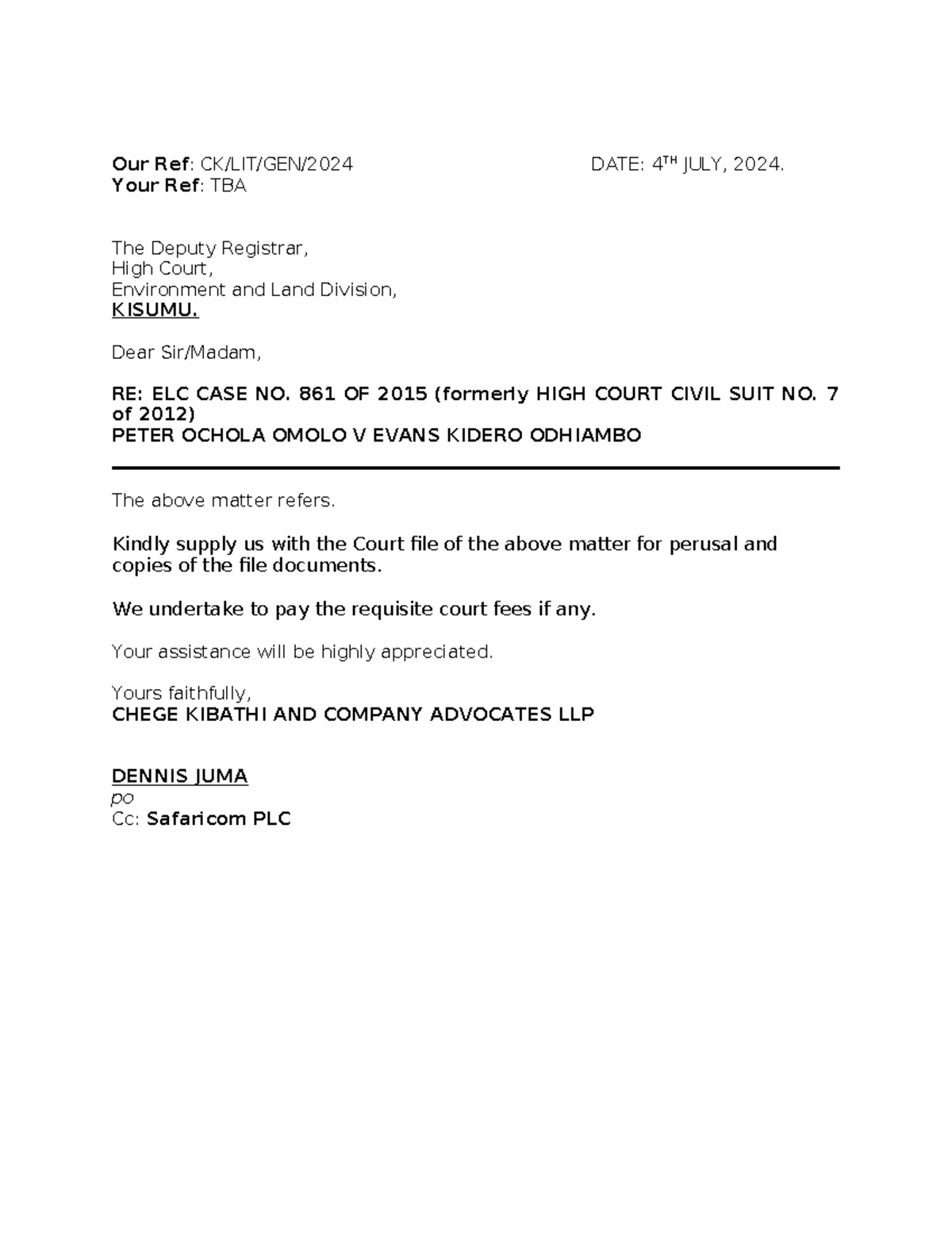 Request for Perusal ELC 861of2015 - Our Ref: CK/LIT/GEN/2024 DATE: 4TH ...