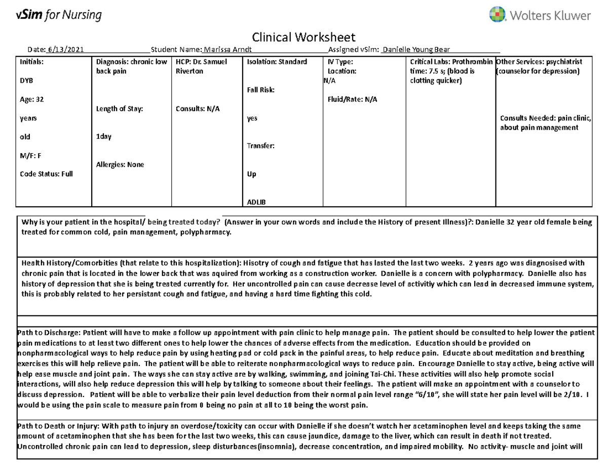 Clinical worksheet danielle bear - Date: 6/13/2021 Student Name ...
