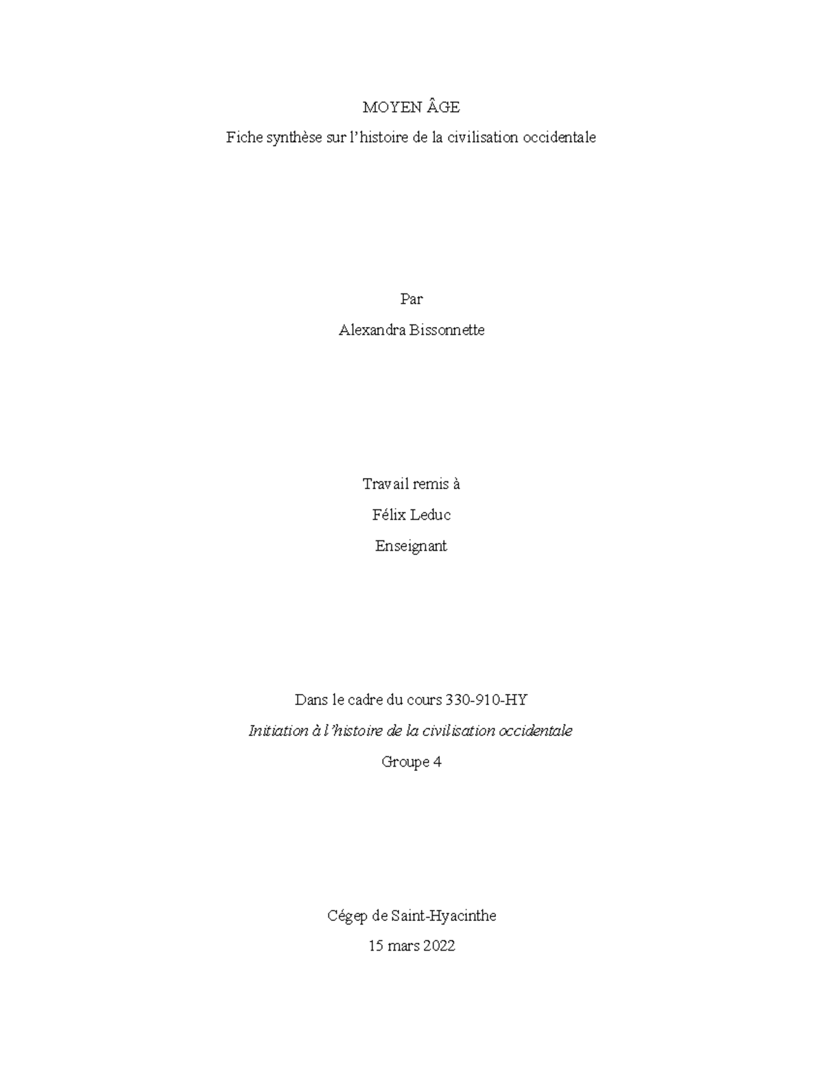 Moyen ÂGE - MOYEN ÂGE Fiche synthèse sur l’histoire de la civilisation ...