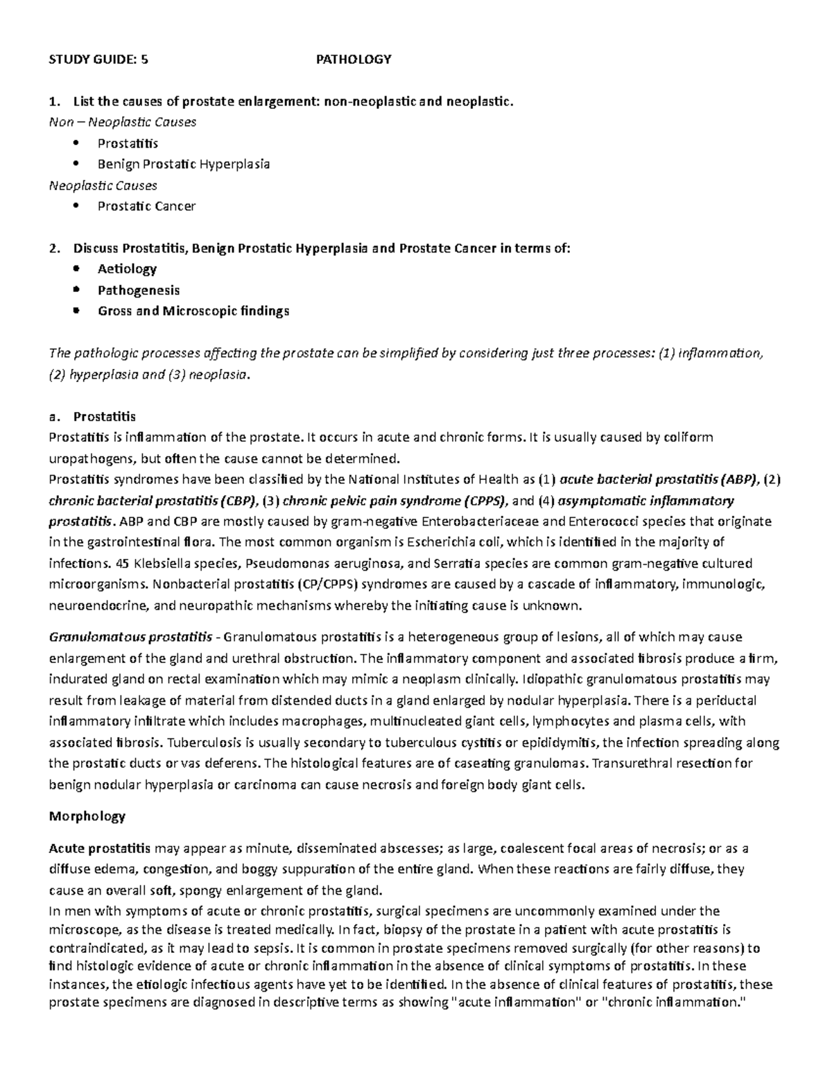 Guide 5 - Prostatitis - STUDY GUIDE: 5 PATHOLOGY List the causes of ...