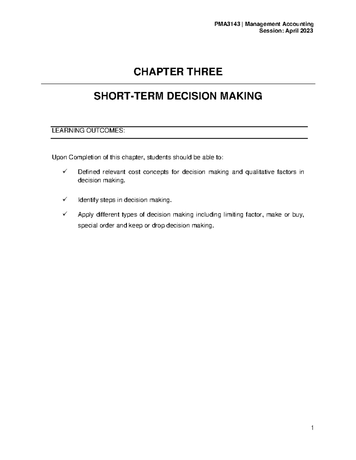 PMA Notes CHP 3 - Session: April 2023 CHAPTER THREE SHORT-TERM DECISION ...