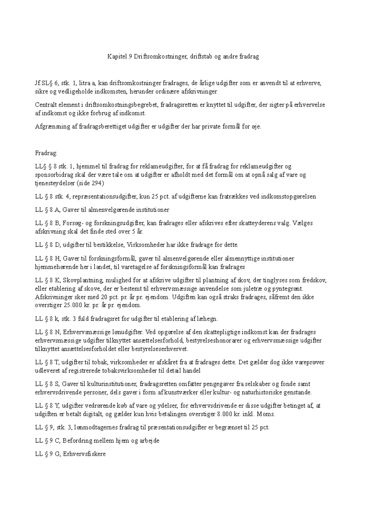 Kapitel 9 Driftsomkostninger og andre fradrag - Kapitel 9 ...