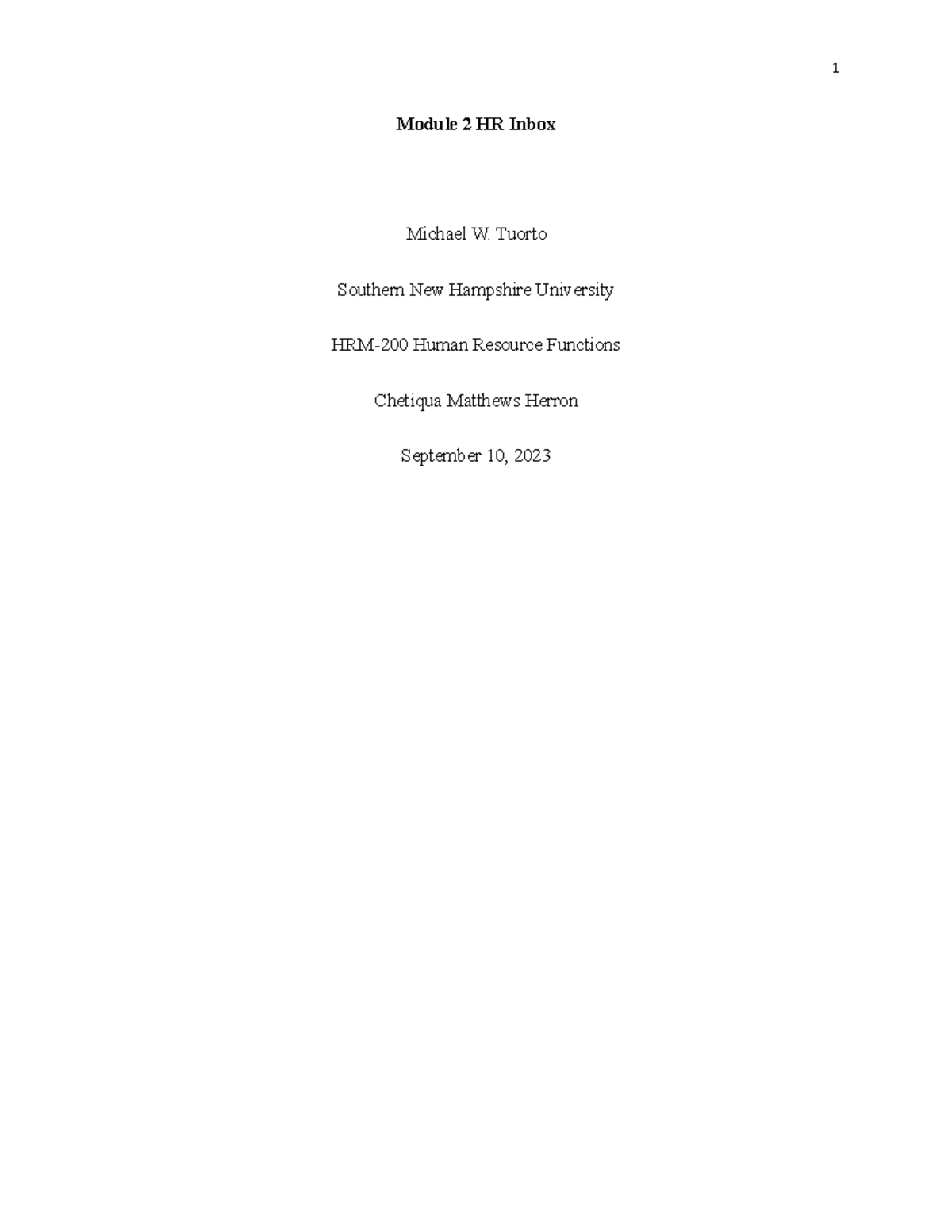 HRM 200 2-2 HR Inbox - 1 Module 2 HR Inbox Michael W. Tuorto Southern ...