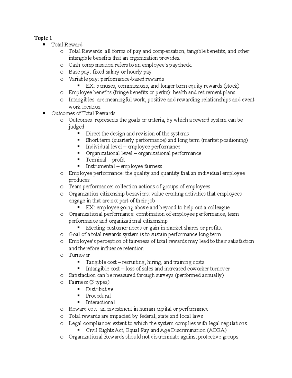 C236 Study Guide - Topic 1 Total Reward o Total Rewards: all forms of ...