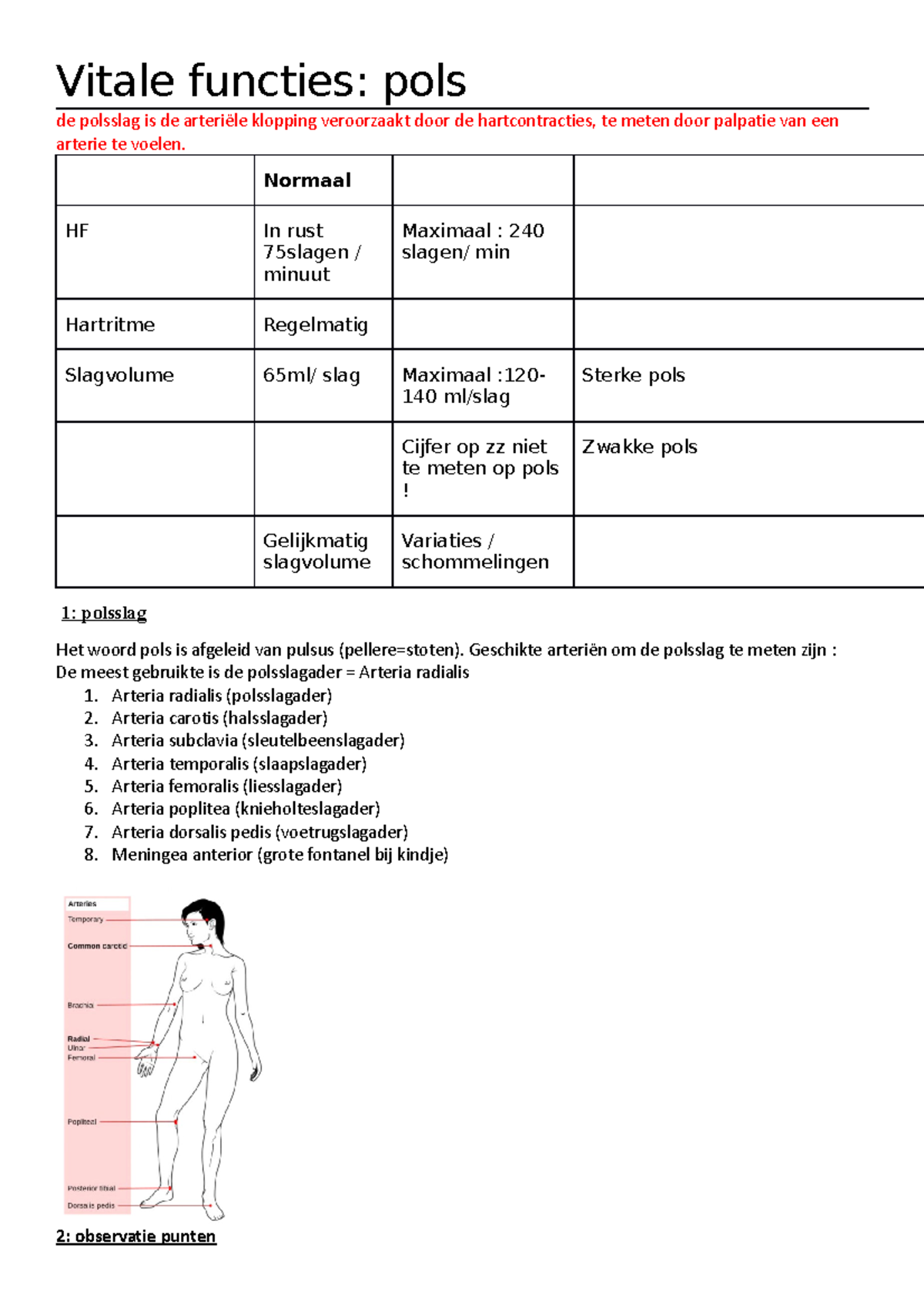 Vitale functies- pols- Vitale functies: pols de polsslag is de ...
