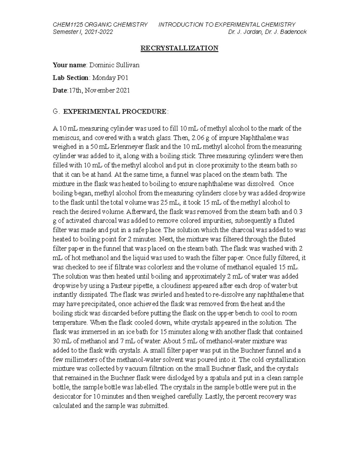 Recrystallization Post-lab Write up 2021 - Semester I, 2021-2022 Dr. J ...