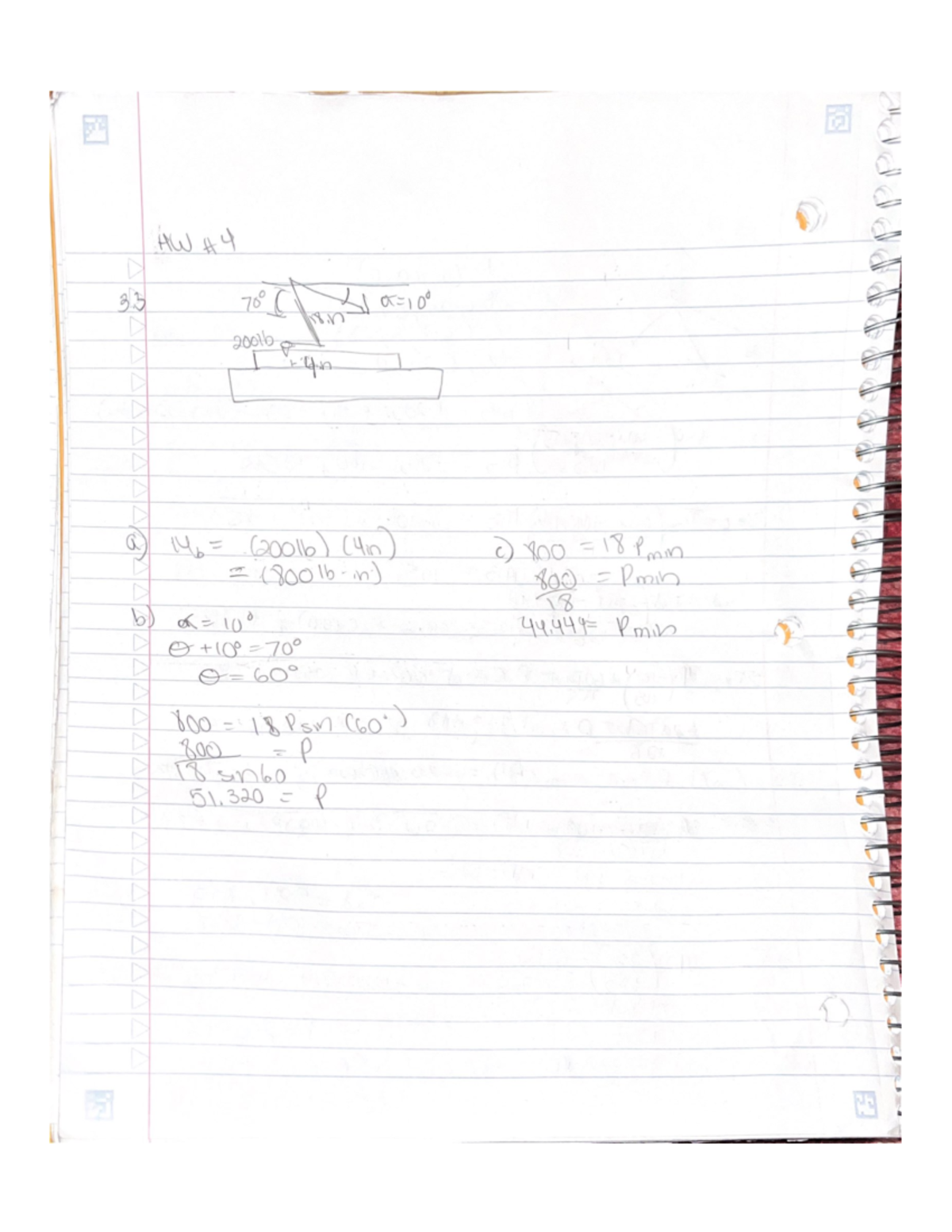 Mech HW 4 - Milano MECH 234 Homework Assignment - HW D 3 ( 9510 18 2001b of Gin D a Mb (200lb ...