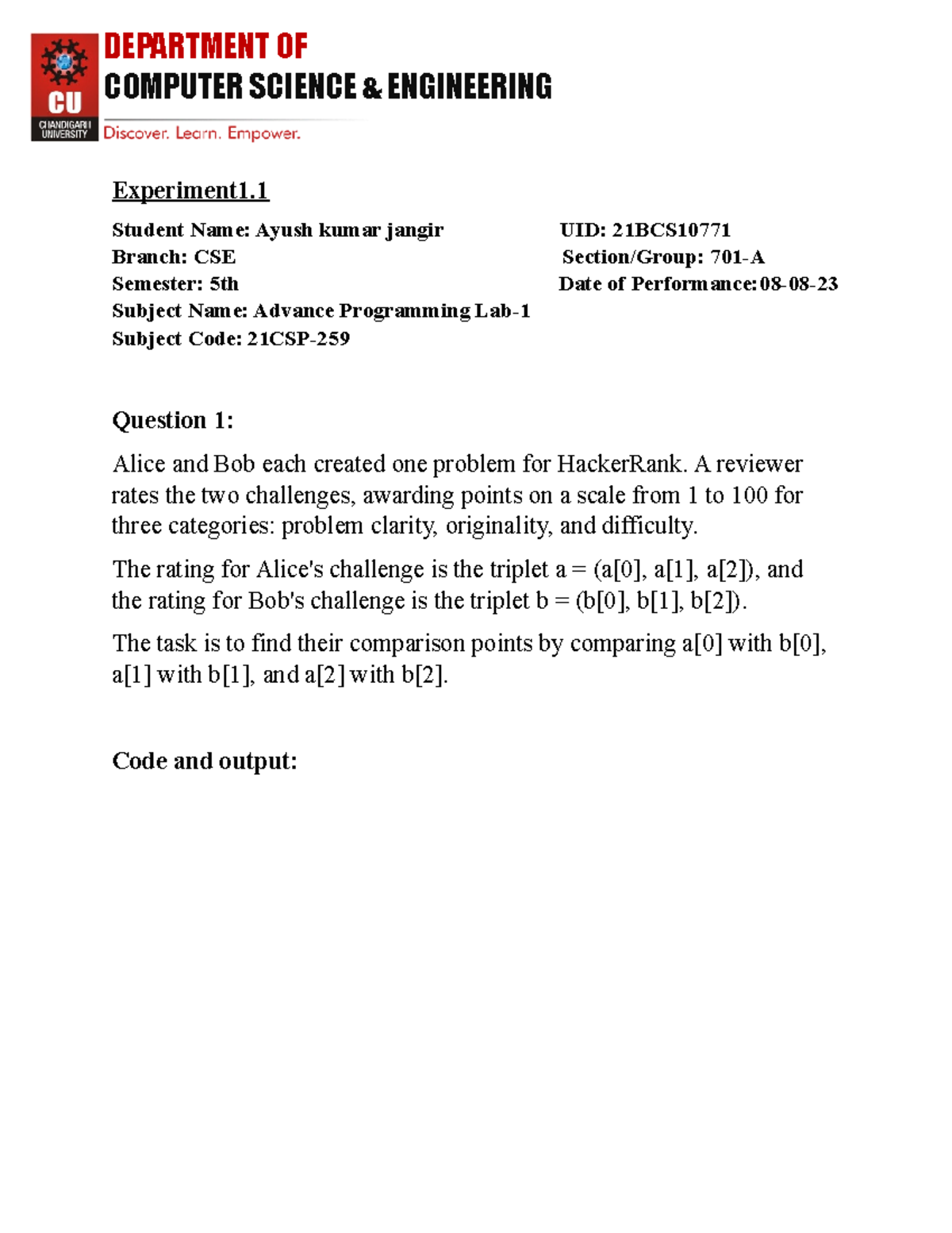 Worksheet Template Lab (3 - COMPUTER SCIENCE & ENGINEERING Experiment1. Student Name: Ayush ...