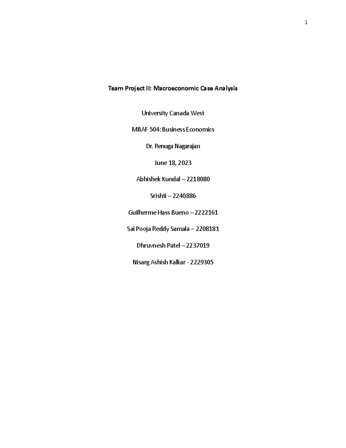 -MBA 504 project final 1 - Team Project II: Macroeconomic Case Analysis ...