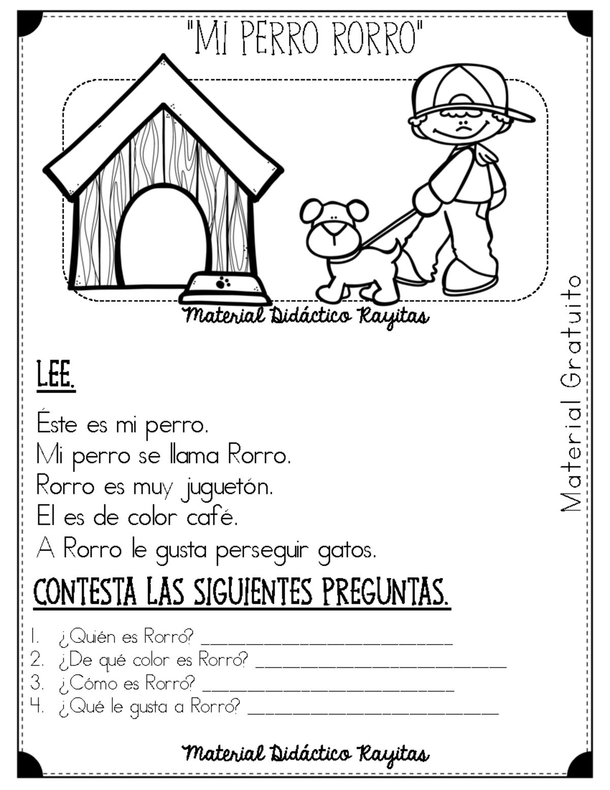 Comprensión Lecturas Cortas 1 - “Mi perro rorro” Éste es mi perro. Mi ...