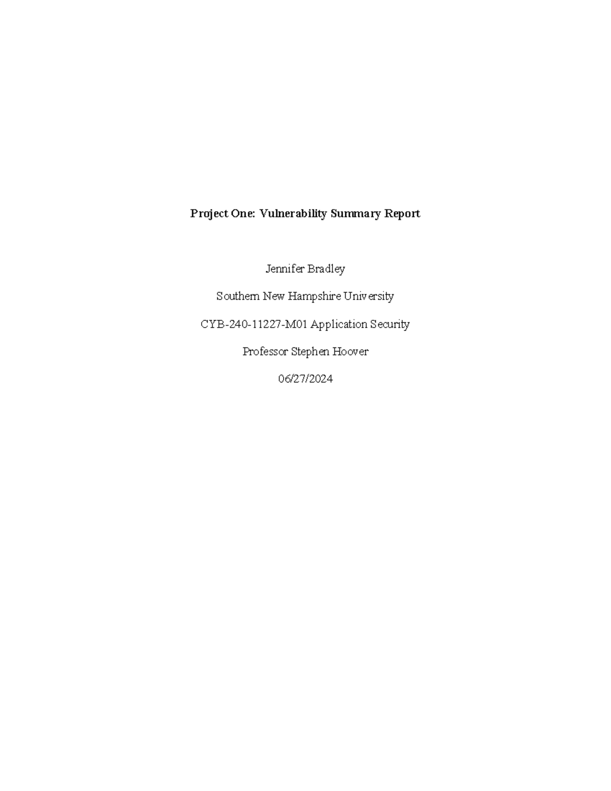 CYB 240 Project One Vulnerability Summary Report Jennifer Bradley ...