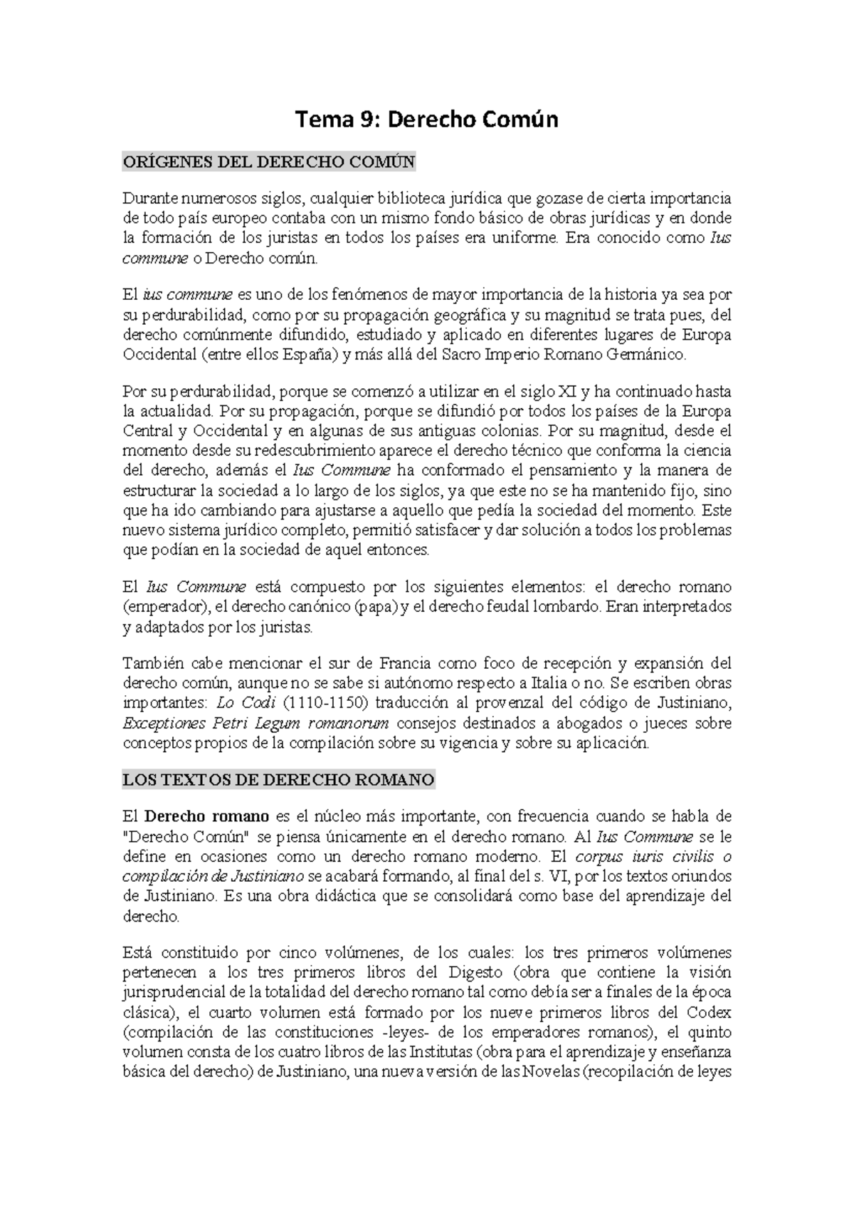 Tema 9 - Derecho Común - apuntes - Tema 9: Derecho Común ORÍGENES DEL ...