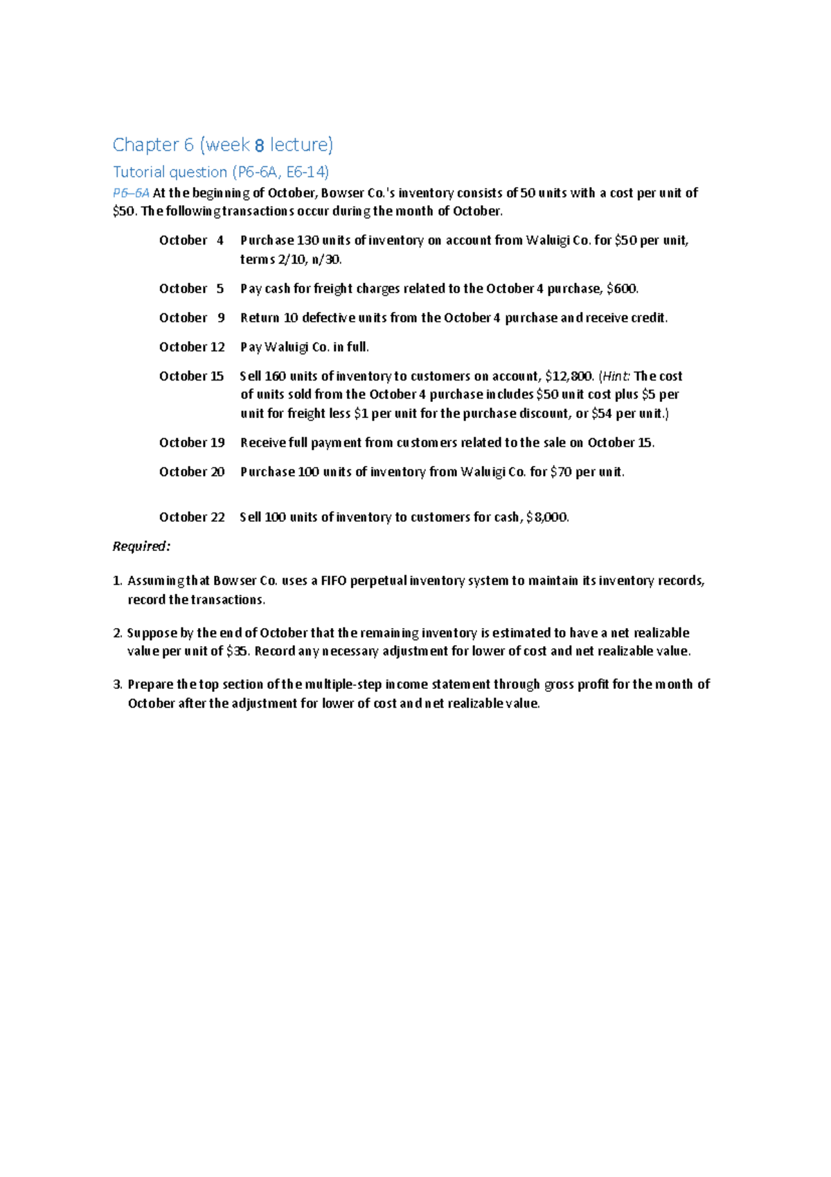 CB2100 Week 8 topic tutorial question - Chapter 6 (week ϳ lecture) Tutorial question (P6-6A͕ ς ...