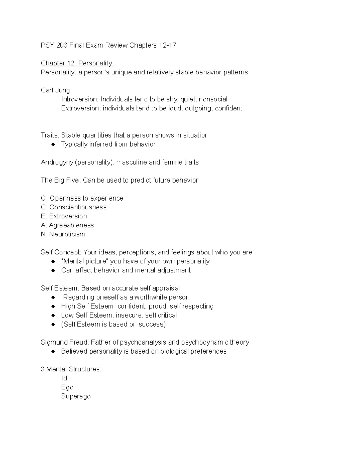 PSY 203 Greenbaum Final Review - PSY 203 Final Exam Review Chapters 12- Chapter 12: Personality ...