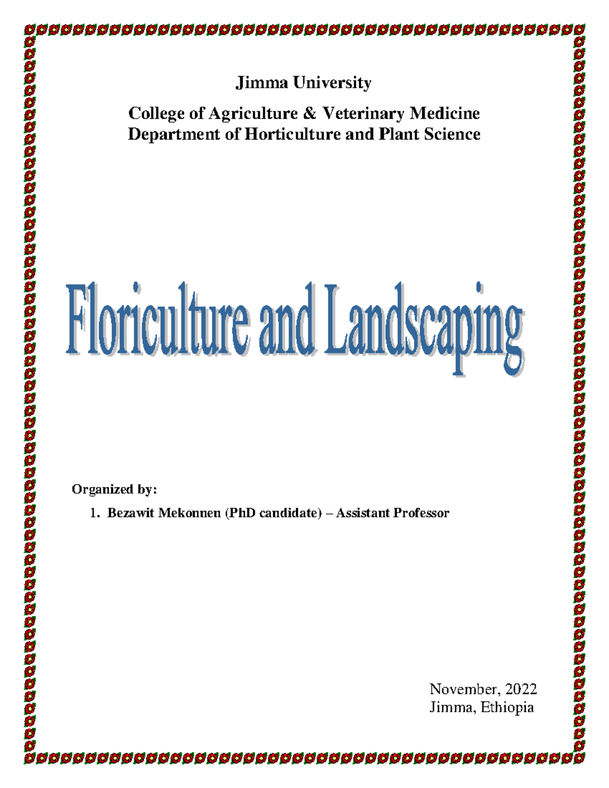 Handout for Floriculture and Landscaping Nov 14, 2022 - Jimma ...