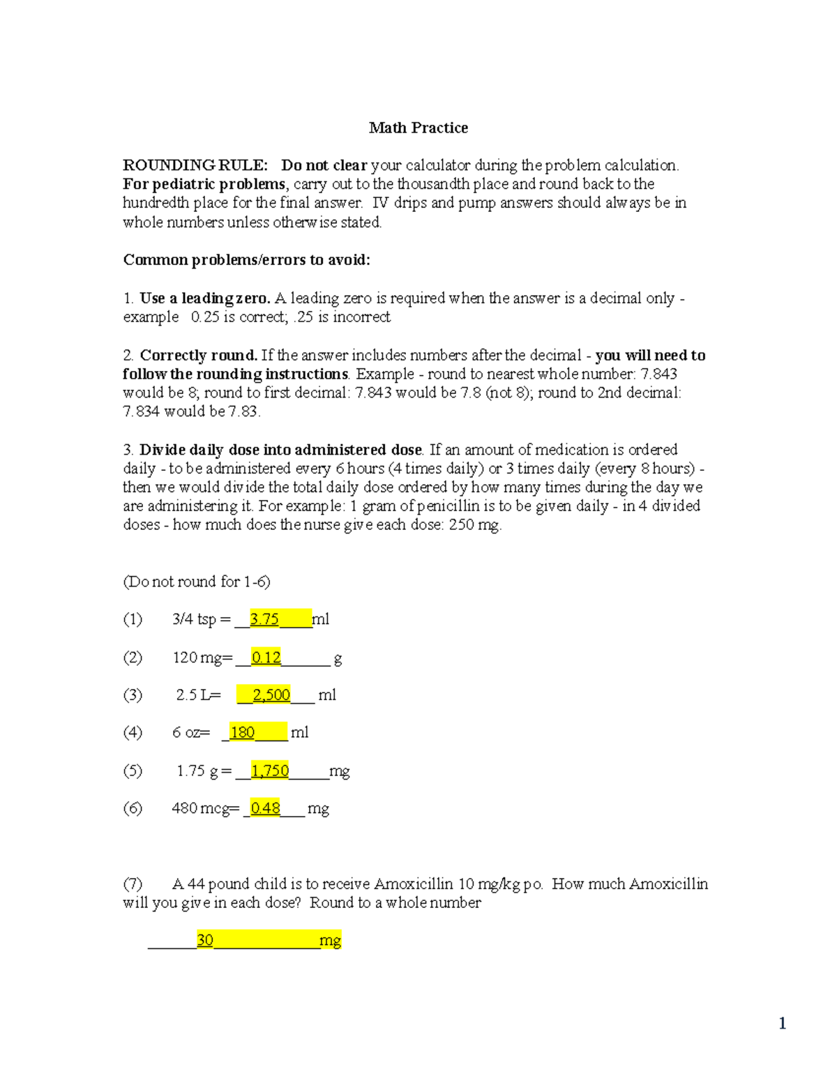 Practice Dosage calculations - Math Practice ROUNDING RULE: Do not ...