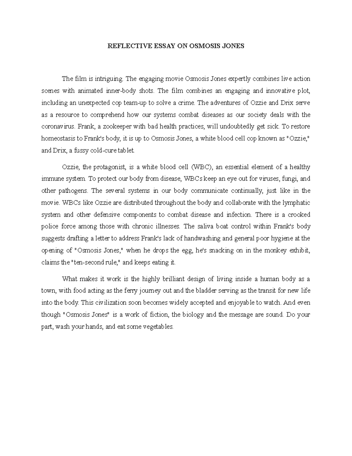 Osmosis-Jones - A REFLECTIVE ESSAY ON THE MOVIE OSMOSIS JONES ...