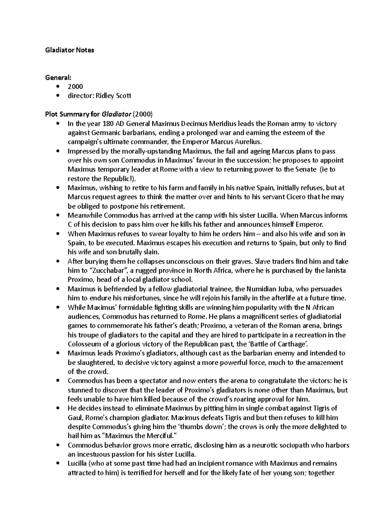 Gladiator Notes - Gladiator Notes General: 2000 director: Ridley Scott ...