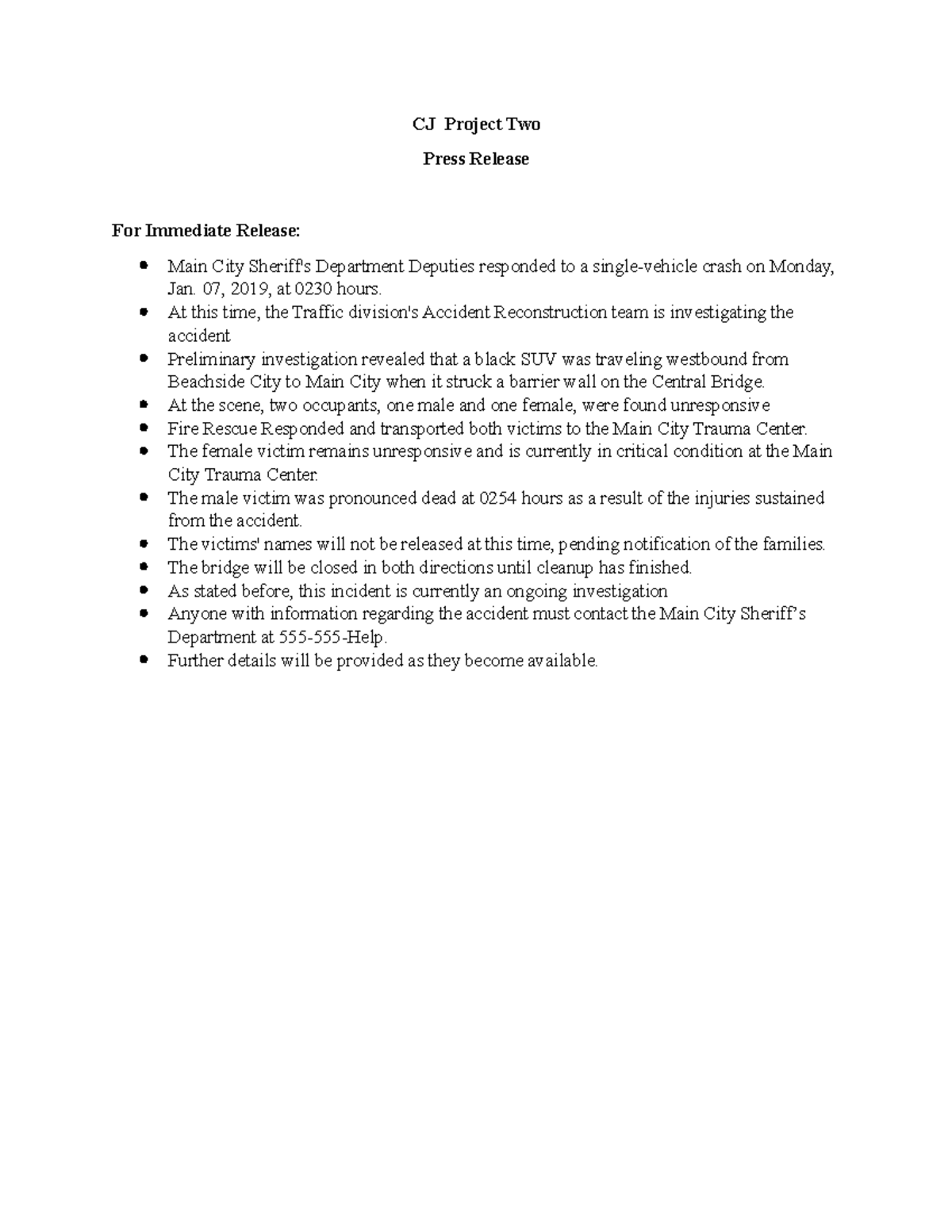 Comp CJ 205 Project Two Press Release - CJ Project Two Press Release For Immediate Release: Main ...