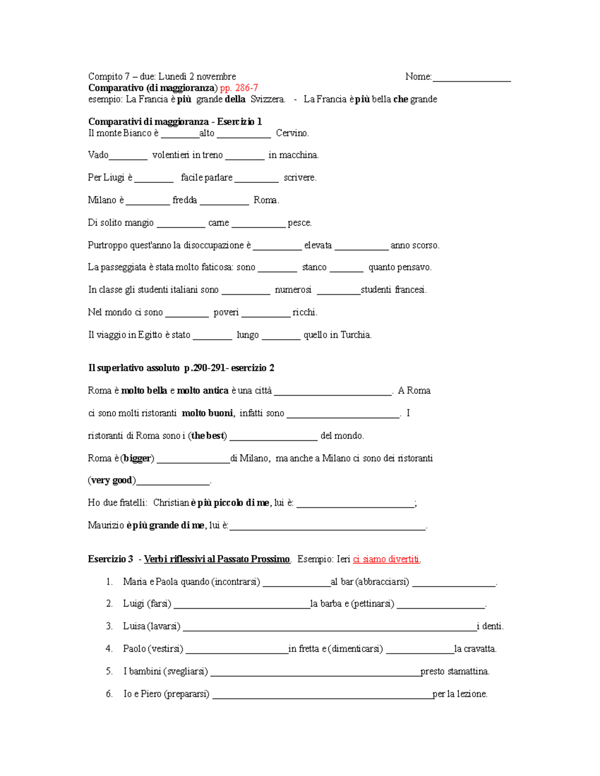 Compito 7 - IT 003 Intermediate Italian (4) Advanced grammar; oral and ...