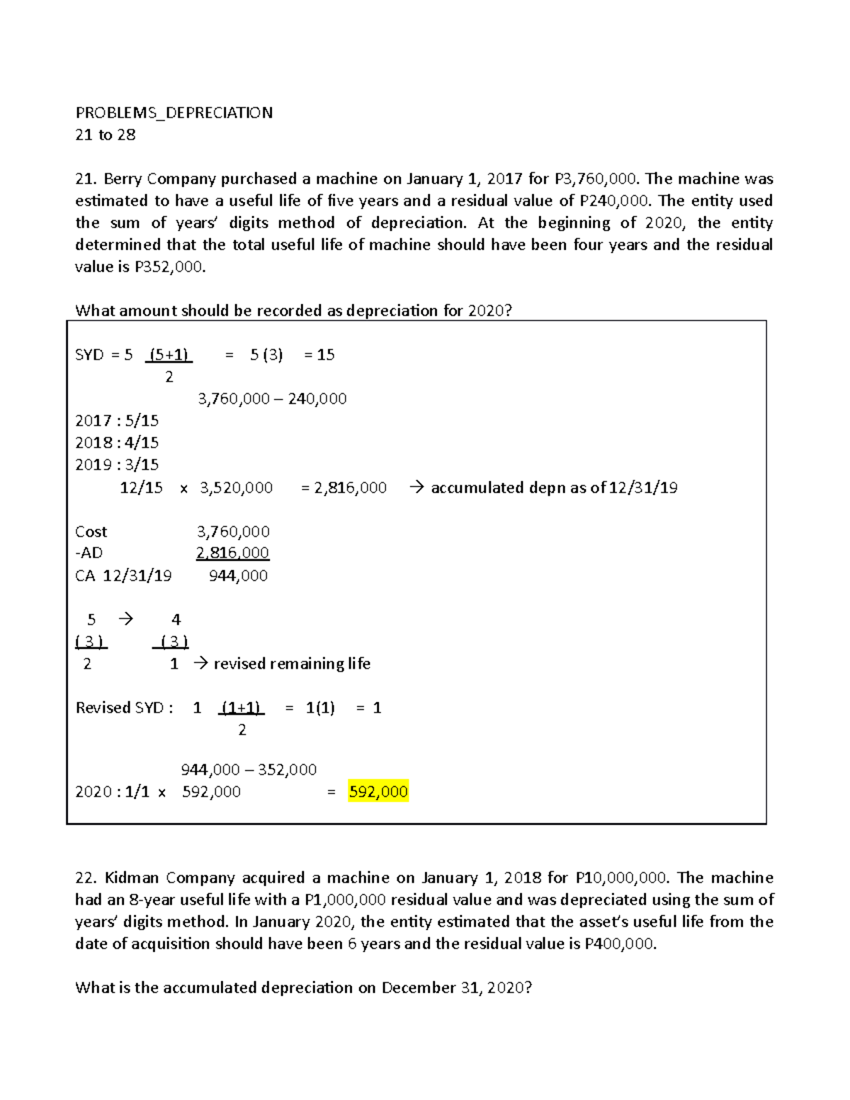 Problems Depreciation 21 to 28 - PROBLEMS_DEPRECIATION 21 to 28 Berry Company purchased a ...