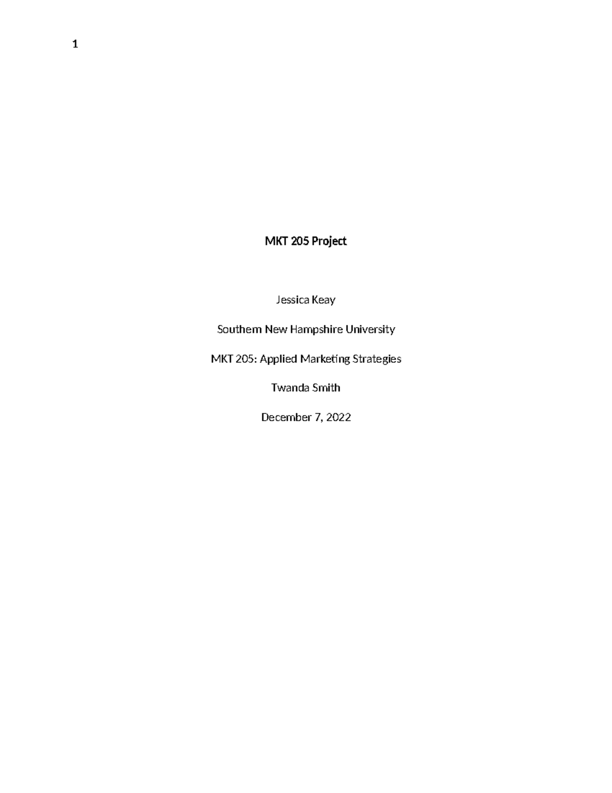 MKT205 Project - MKT 205 Project Jessica Keay Southern New Hampshire ...