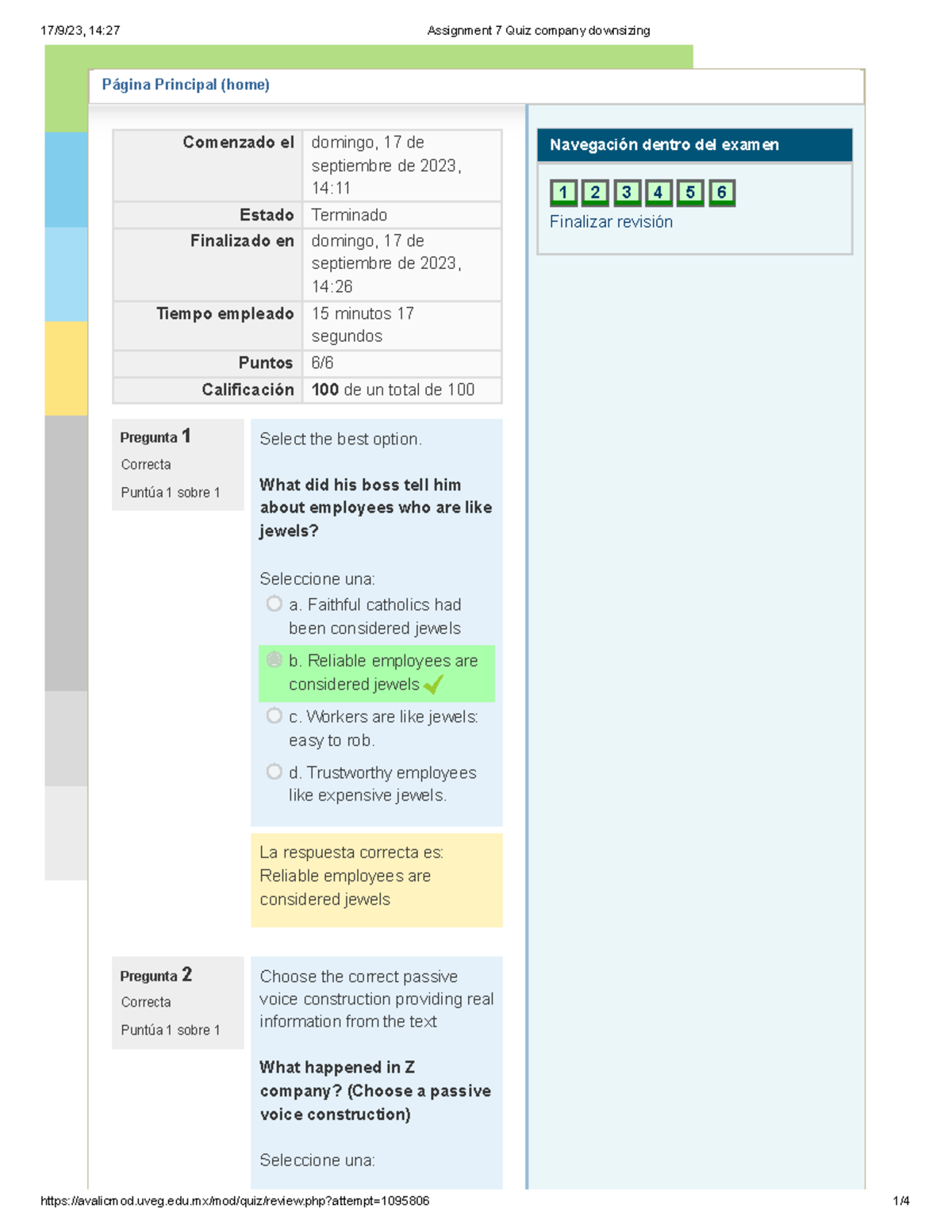 Assignment 7 Quiz company downsizing examen - Página Principal (home) Pregunta 1 Correcta Puntúa ...
