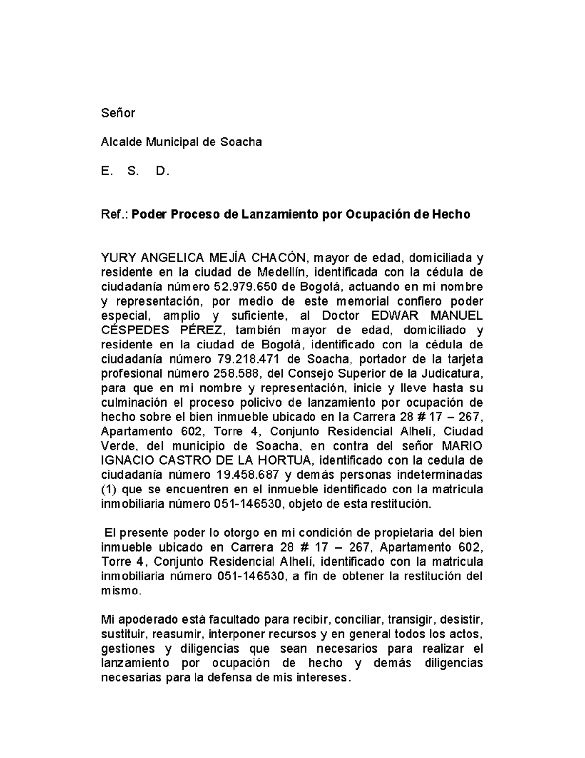 Poder Ocupación de Hecho - Señor Alcalde Municipal de Soacha E. S. D ...