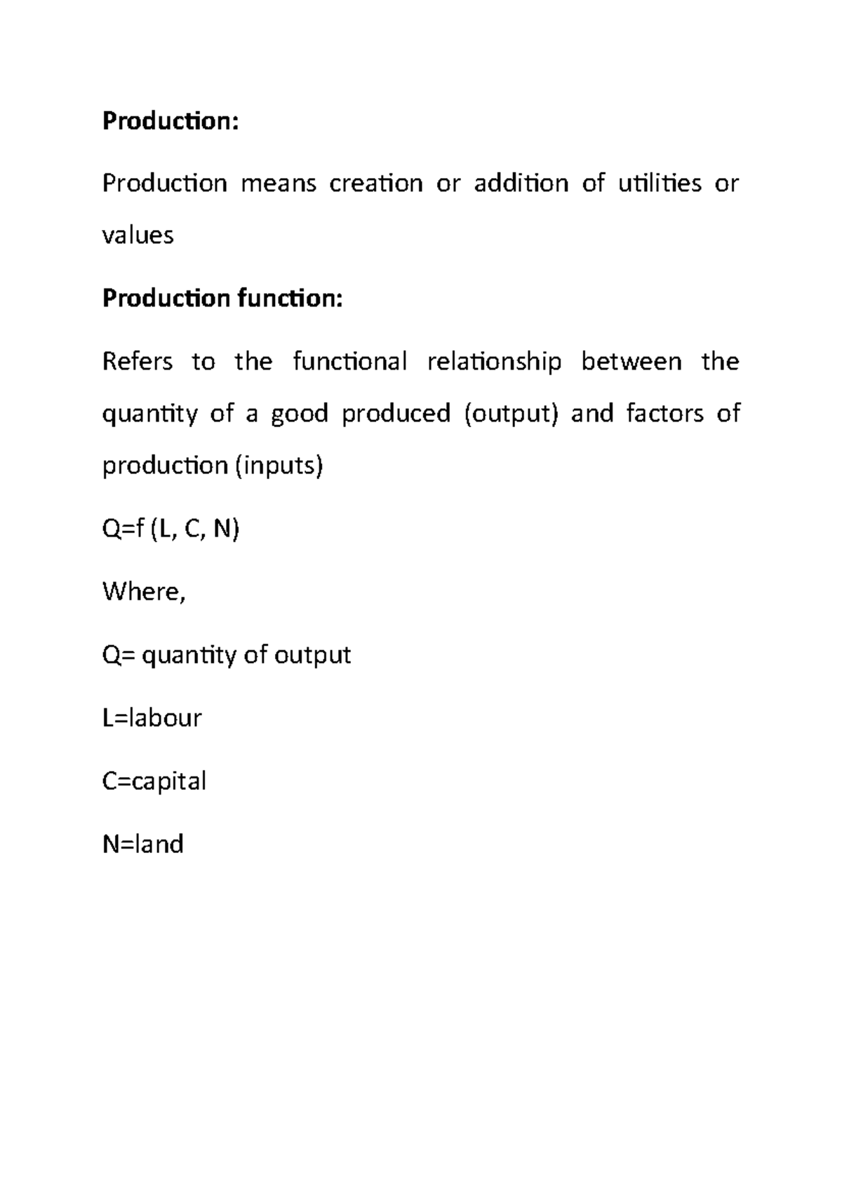 Production notes - Production: Production means creation or addition of ...